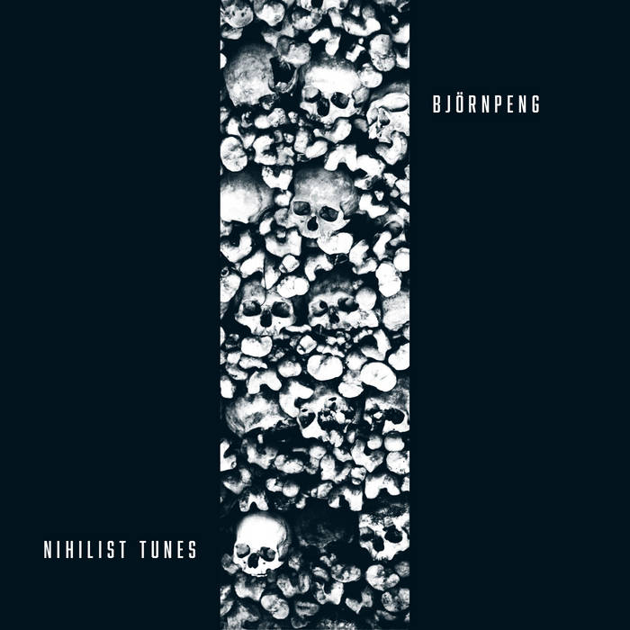 Nihilist Tunes | Björn Peng