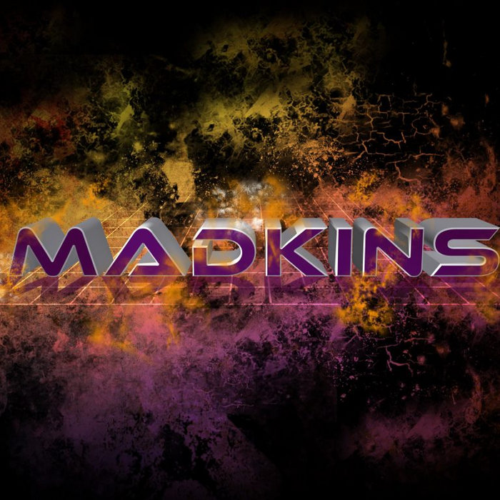 Madkins - Feel you again | Madkins