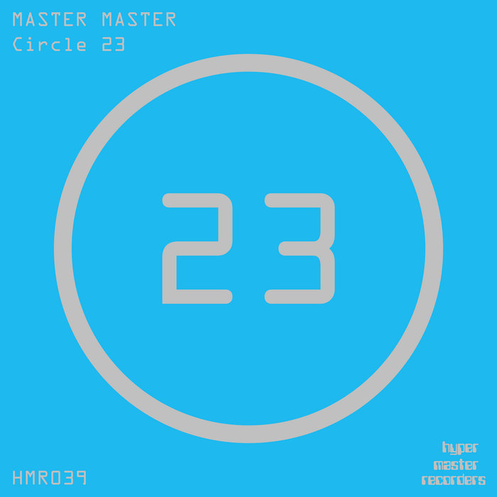Circle 23 | Master Master | hyper master recorders