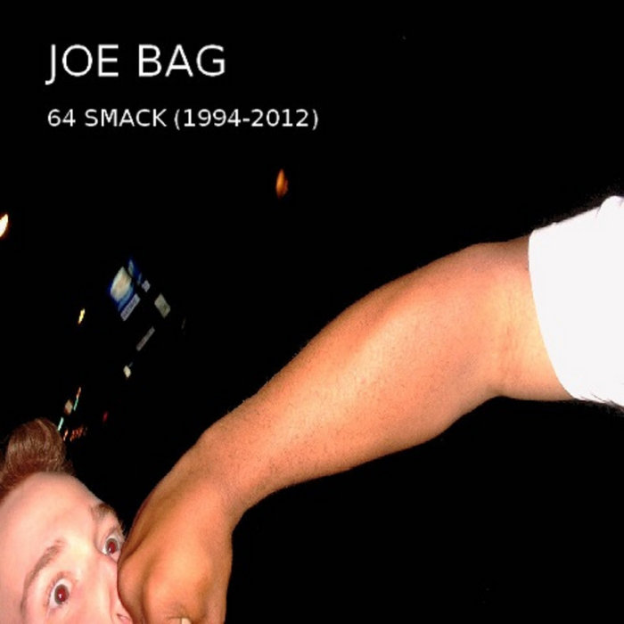 64 Smack | Joe Bag