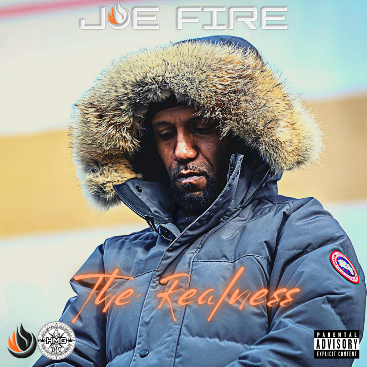 The Realness | Joe Fire