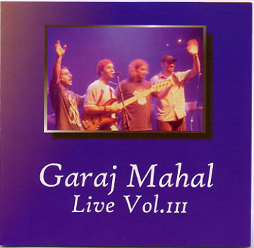 Live Volume 3 | Garaj Mahal