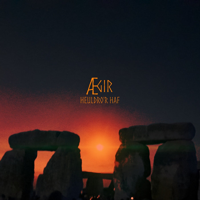 Heuldro'r Haf | Aegir