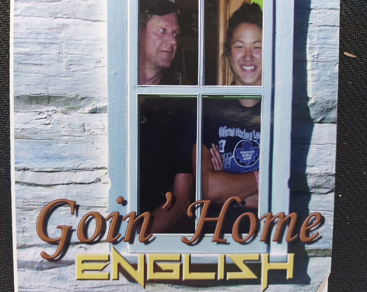 Goin' Home | Greg English | English