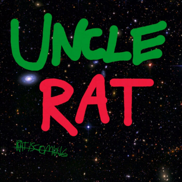 Rat Is Coming | Uncle Rat | Psychedelic Rat Records