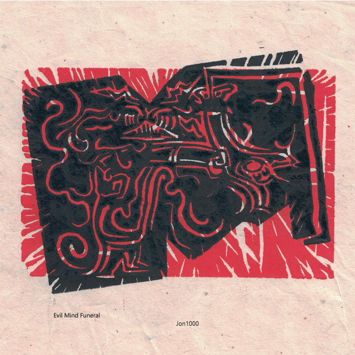 Evil Mind Funeral | Jon1000