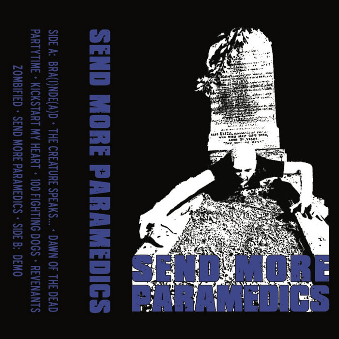 Send More Paramedics | Send More Paramedics