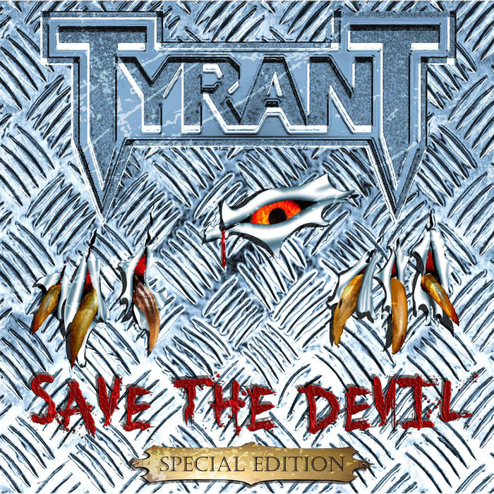 Save The Devil: Special Edition | TYRANT (Australia)