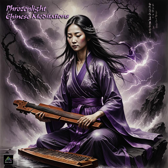 Chinese Meditations | Phrozenlight