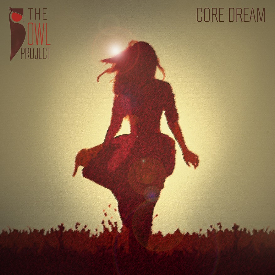 Core Dream | The Owl Project