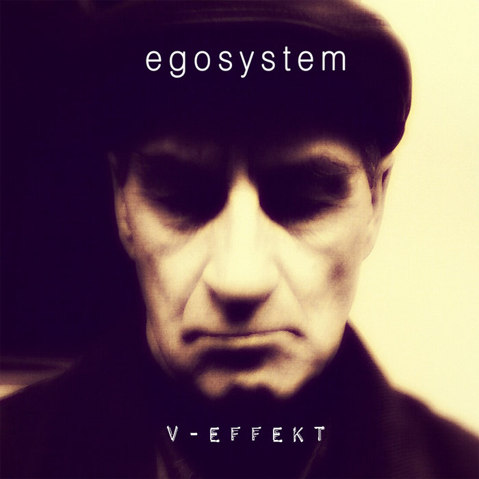 "V-effekt" album 10 tracks | egosystem