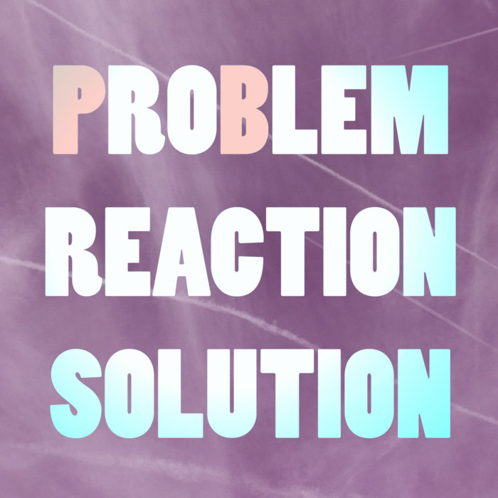 PROBLEM REACTION SOLUTION | James PB