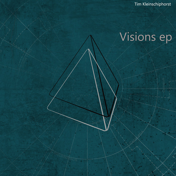 Visions EP | Tim Kleinschiphorst