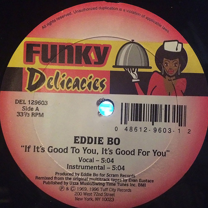 If It's Good To You, It's Good For You | Eddie Bo | Tuff City Records