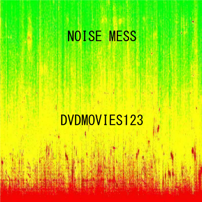 Noise Mess | dvdmovies123