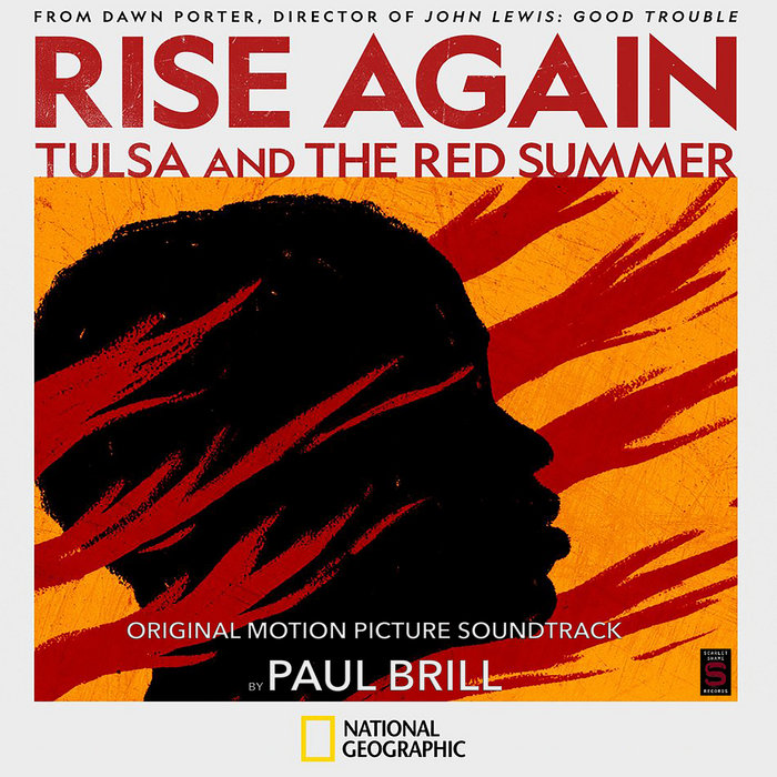 Rise Again: Tulsa and the Red Summer - OFFICIAL SOUNDTRACK | Paul Brill
