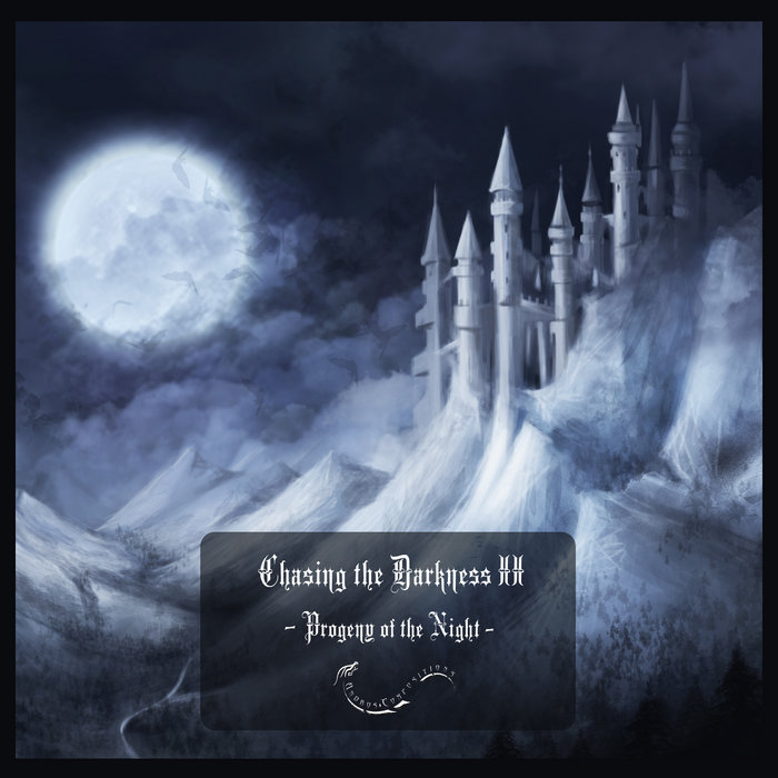 Chasing the Darkness: Progeny of the Night | Andros Compositions