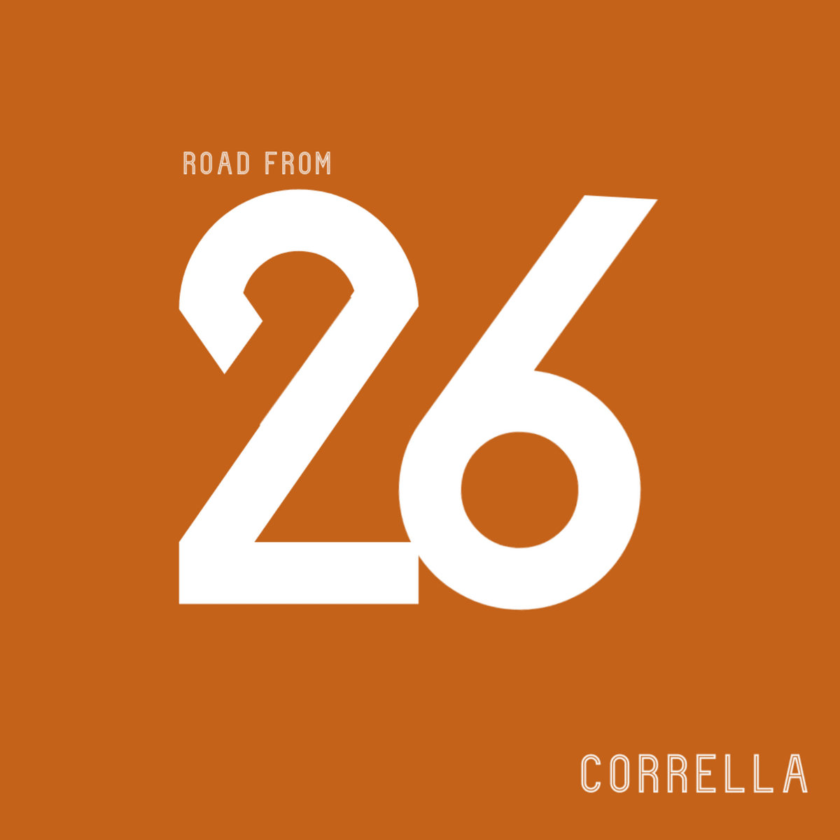 Road From 26 | Corrella