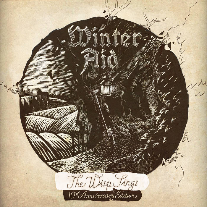 The Wisp Sings: 10th Anniversary Edition | Winter Aid