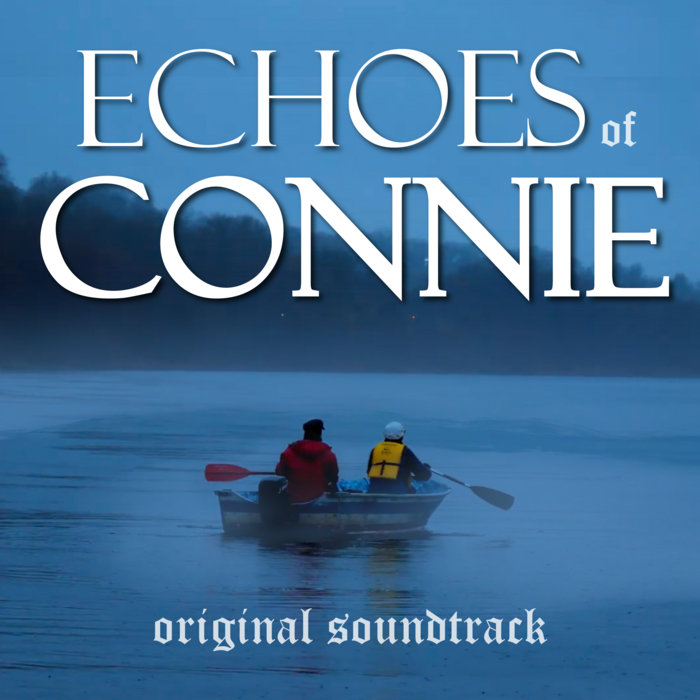 Echoes of Connie: Original Soundtrack | Lookaside