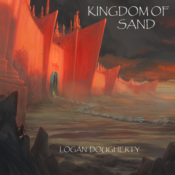 Kingdom of Sand | Logan Dougherty