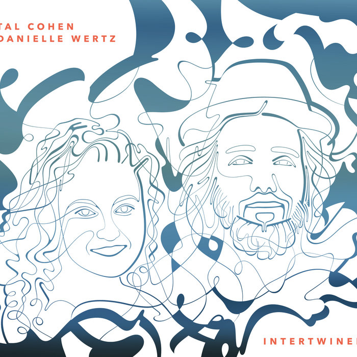 Intertwined | Danielle Wertz, Tal Cohen, Jamie Oehlers | Danielle Wertz