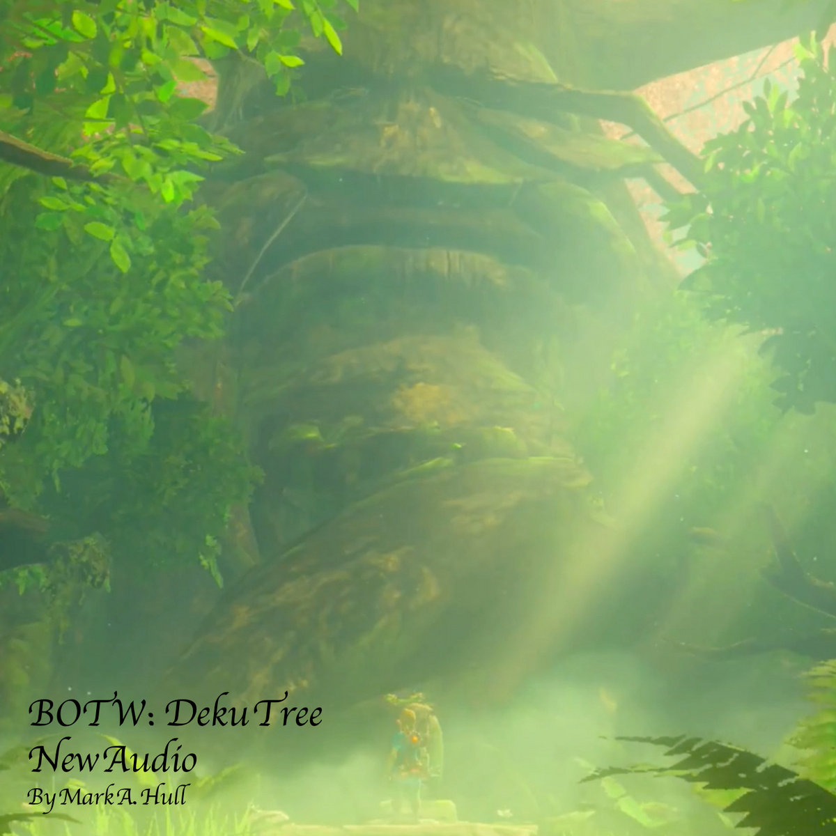 BOTW: Deku Tree New Audio | Mark A. Hull