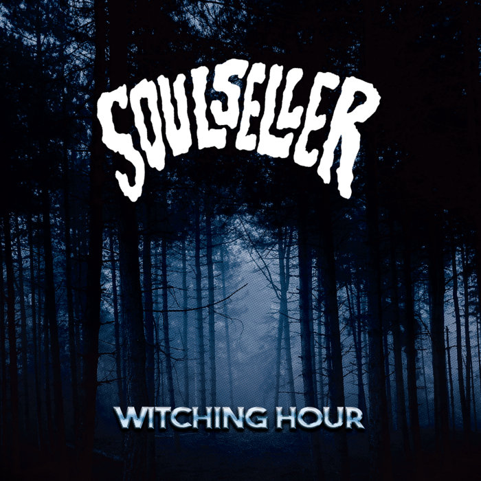 Witching Hour | Soulseller | Glory or Death Records