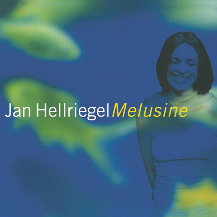 Melusine | Jan Hellriegel