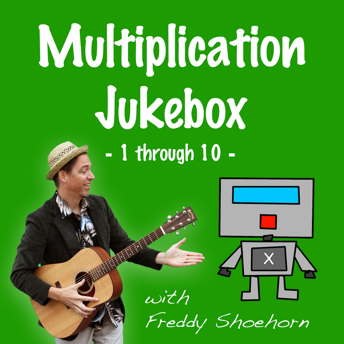 1 Times Table | Freddy Shoehorn | Sockhead Smith