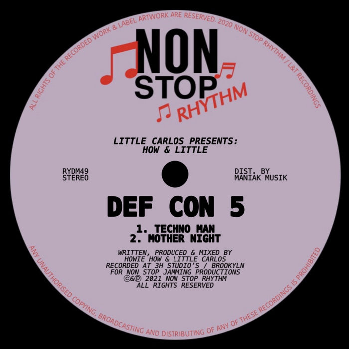 How & Little: Def Con 5 | Little Carlos | Non Stop Rhythm