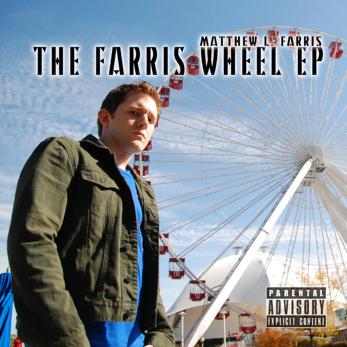 Farris Wheel | Matthew L. Farris