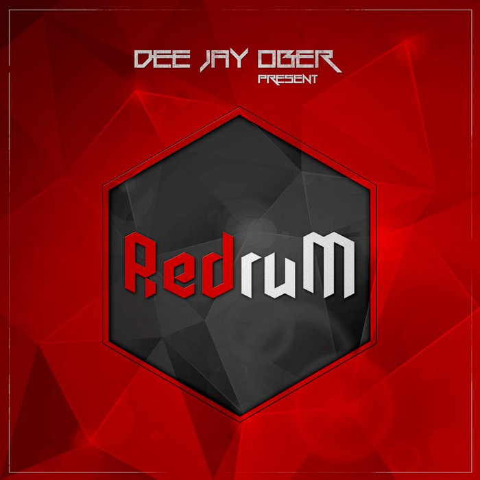 Redrum | Dee Jay Ober