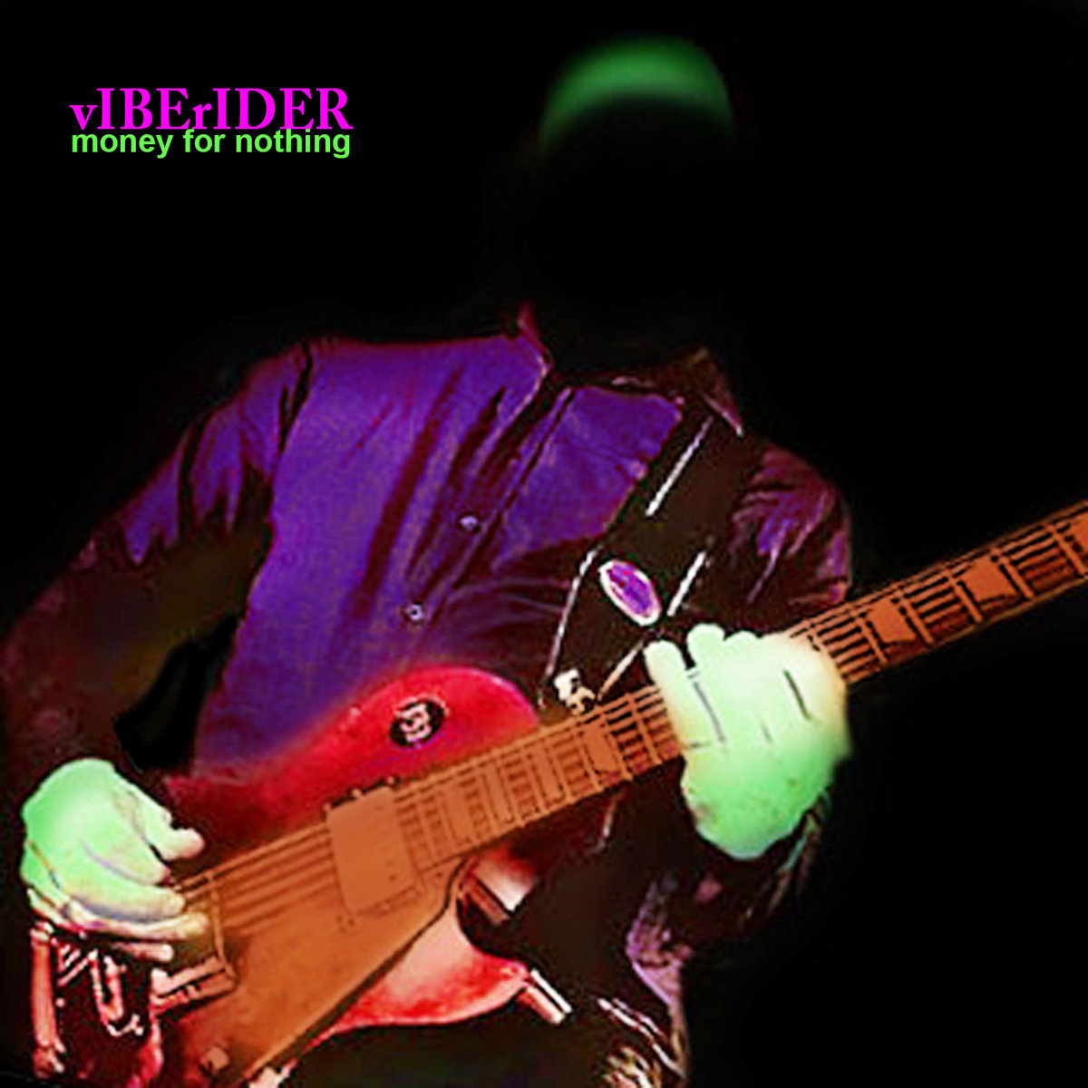 Money For Nothing | Viberider