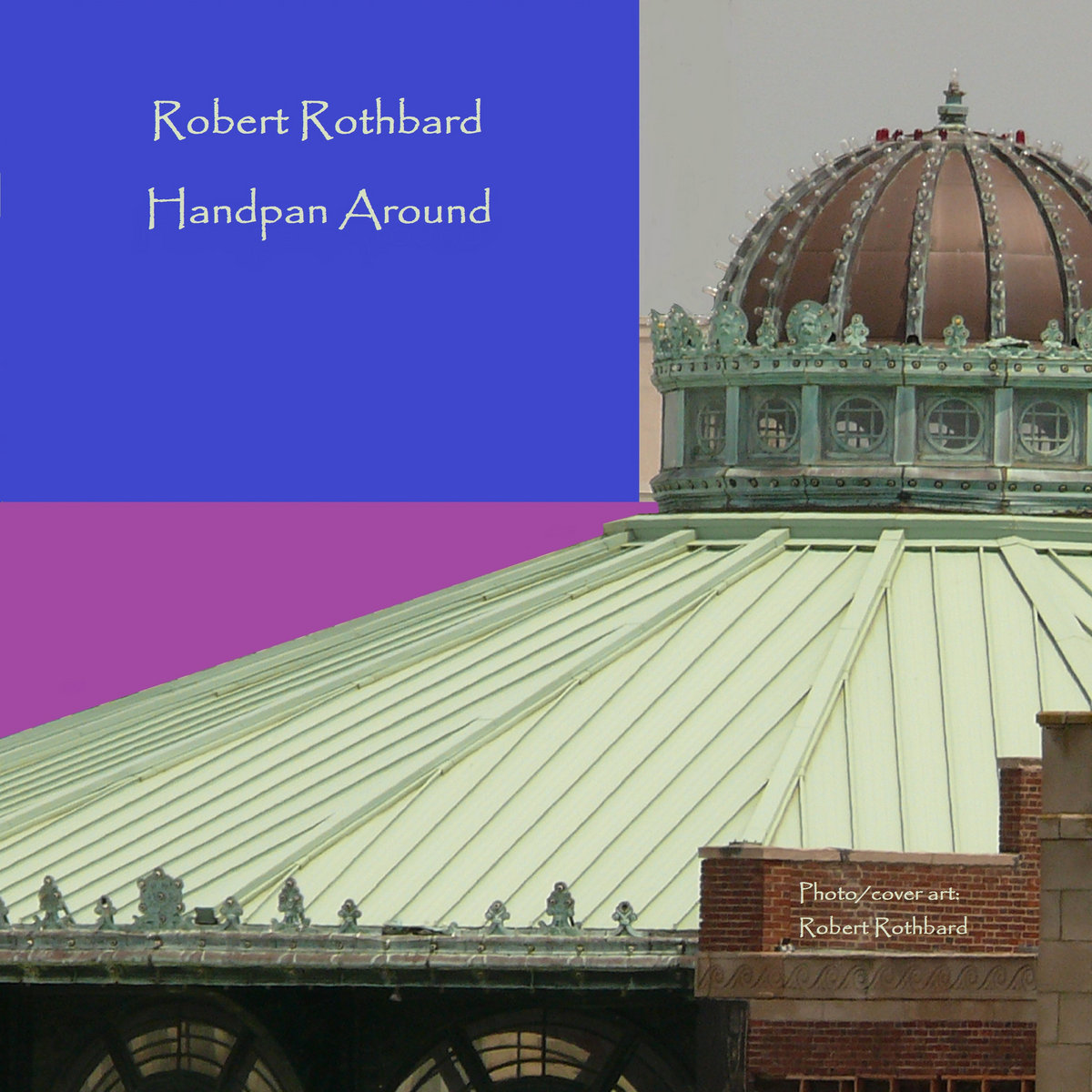 Handpan Around | Robert Rothbard