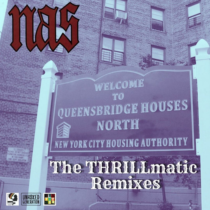 Nas: The Thrillmatic Remixes | Applejac