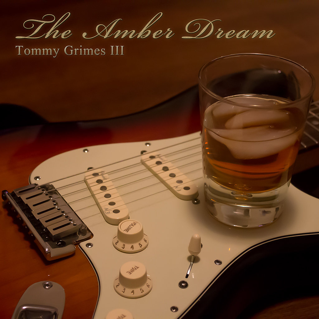 The Amber Dream | Tommy Grimes III