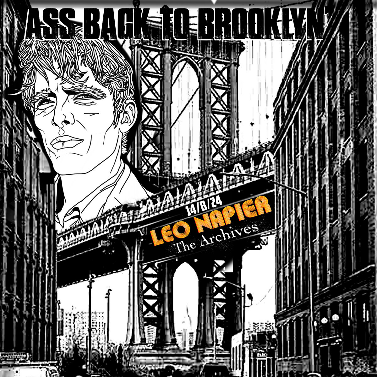 Ass Back To Brooklyn (V21) | Leo Napier