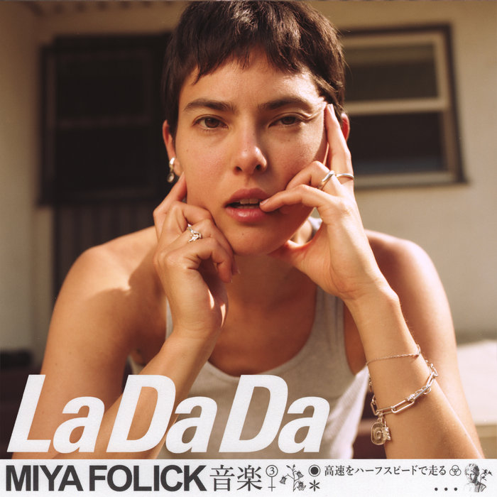 La Da Da | Miya Folick
