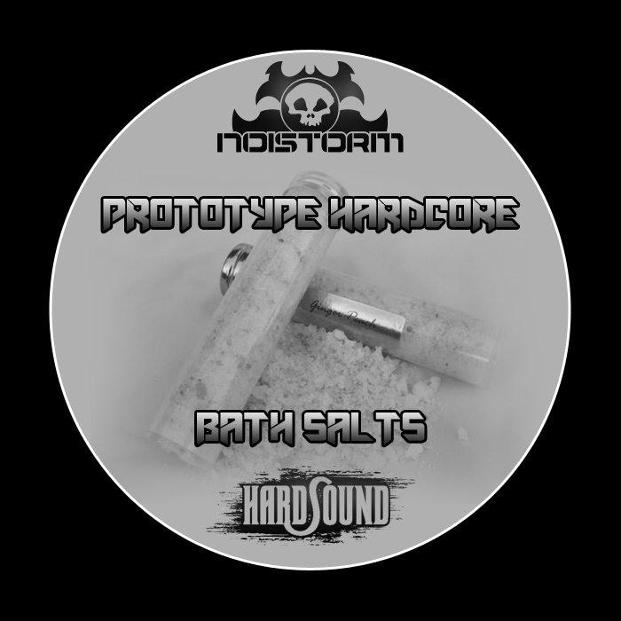 Noistorm 57 - Bath Salts - Prototype Hardcore | Prototype Hardcore ...