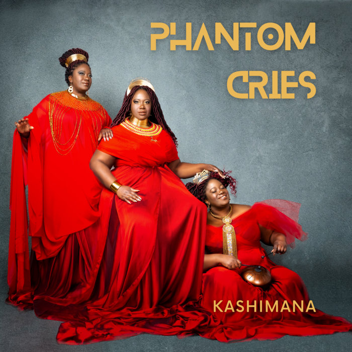 Phantom Cries | Kashimana