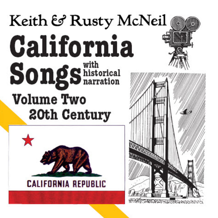 California Songs Volume Two: 20th Century (Disc 1 of 2) | Keith & Rusty ...