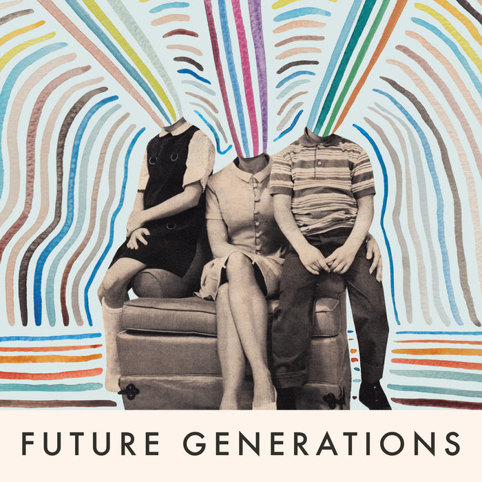 Future Generations | Future Generations