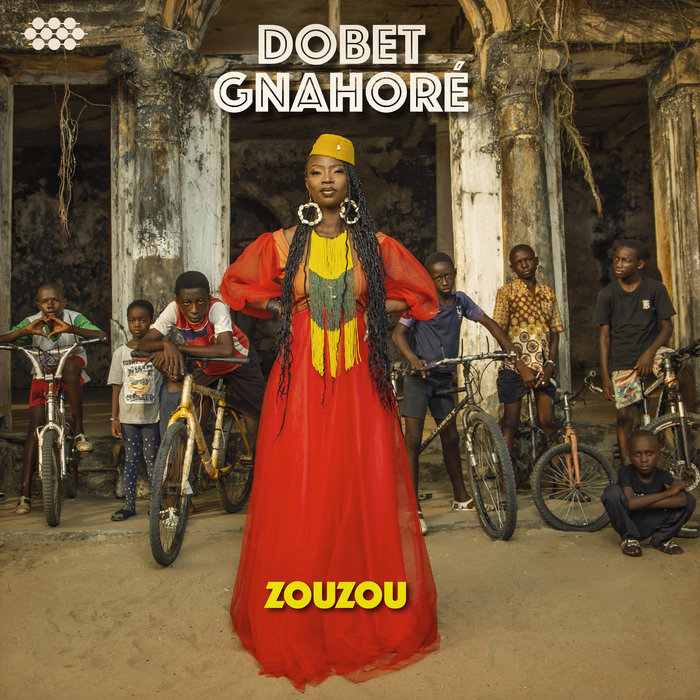 Zouzou | Dobet Gnahoré | Dobet Gnahore