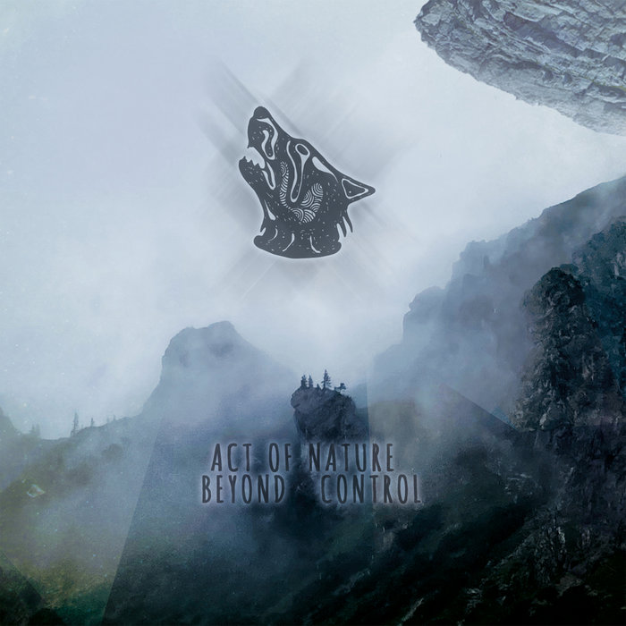 Act Of Nature Beyond Control | Caged Wolves