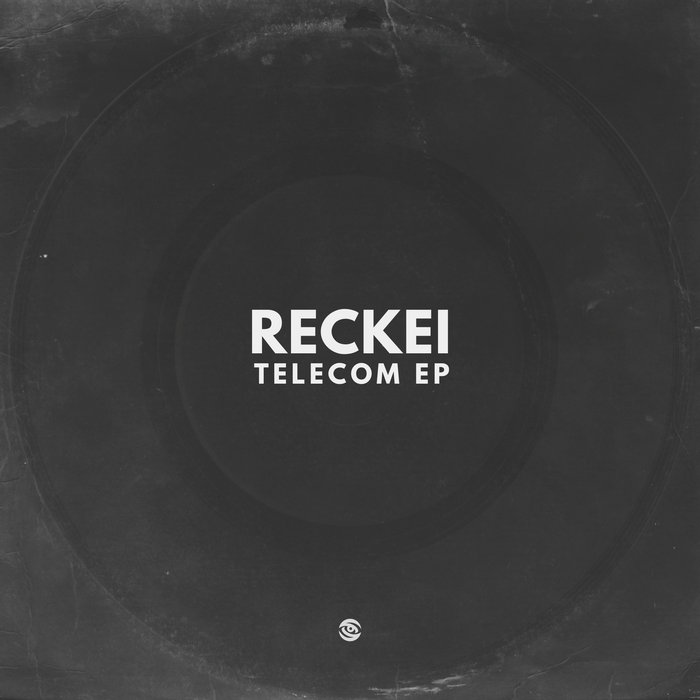 Telecom EP | Reckei | DNBB Records