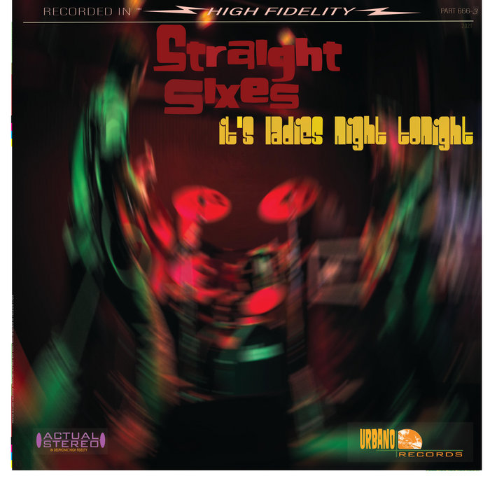 It's Ladies Night Tonight | Straight Sixes
