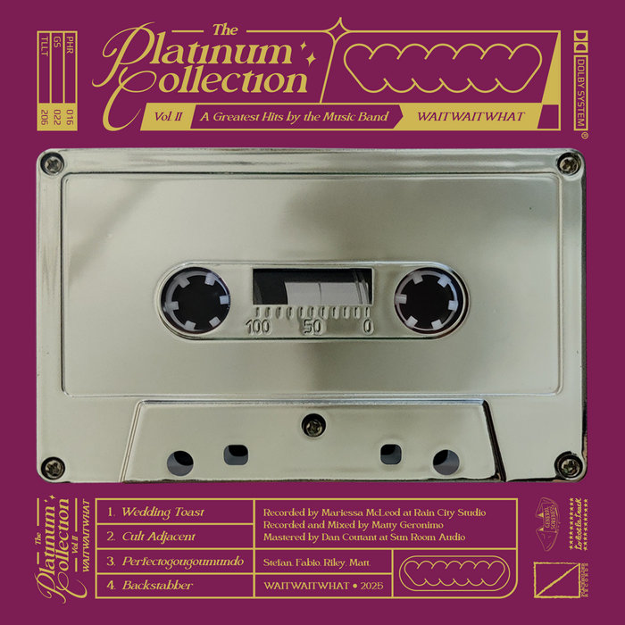 The Platinum Collection Vol. II | WAITWAITWHAT | General Soreness