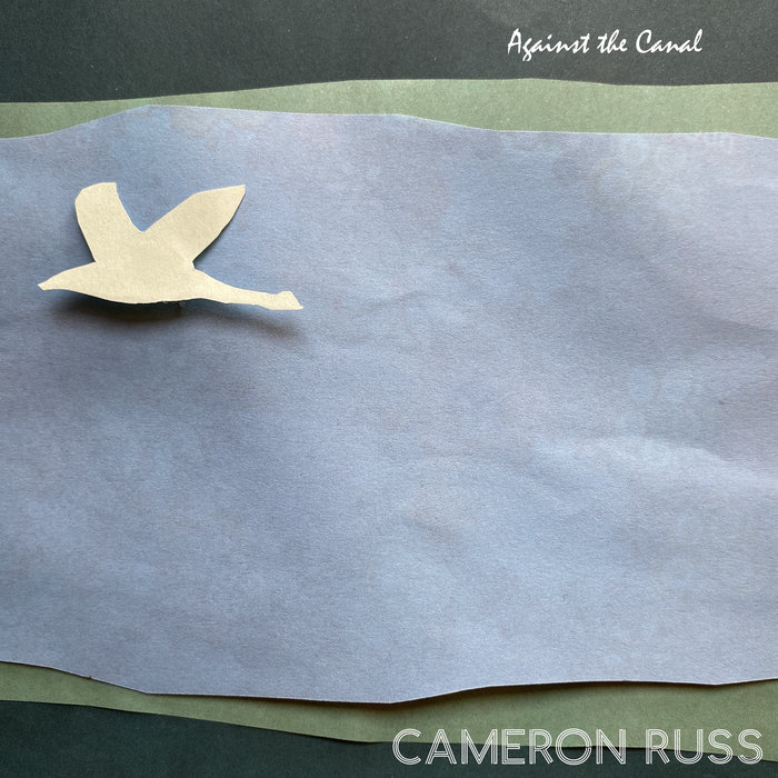 Against the Canal | Cameron Russ