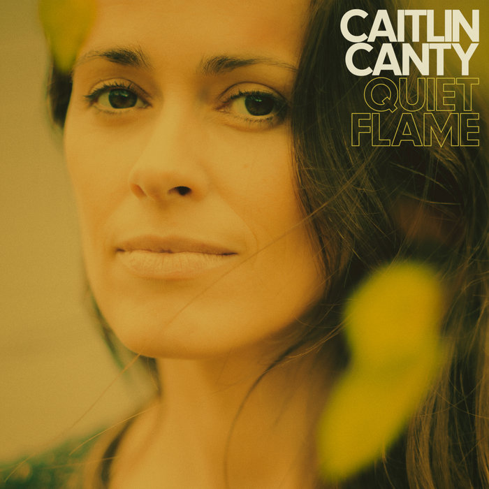 Quiet Flame | Caitlin Canty
